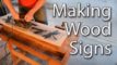 How to Make Wooden Signs with a Router - 2021 Step-By-Step Guide