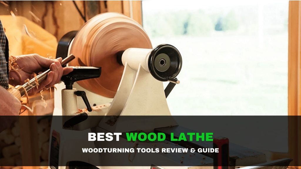 10 Best Wood Lathe 2021 - Woodturning Tools Reviews & Updated Guide