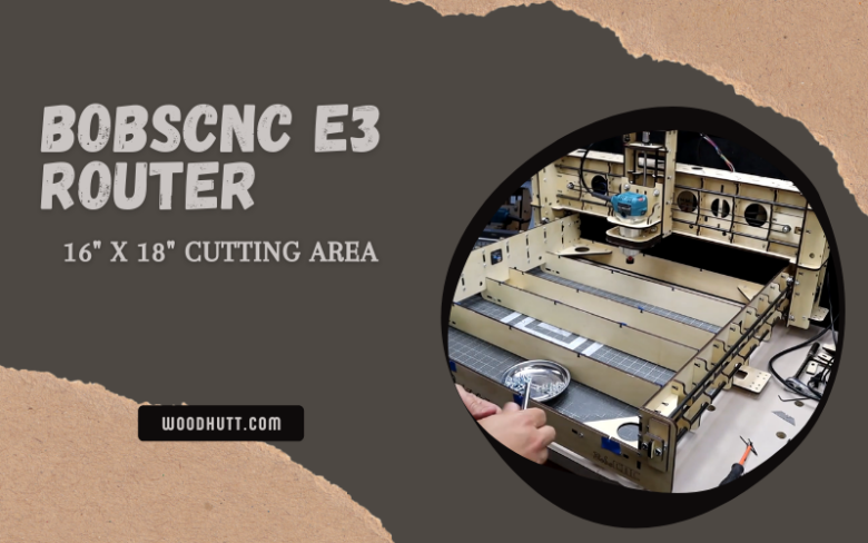 BobsCNC E3 Router 2022 Review – Best Woodworking Engraver